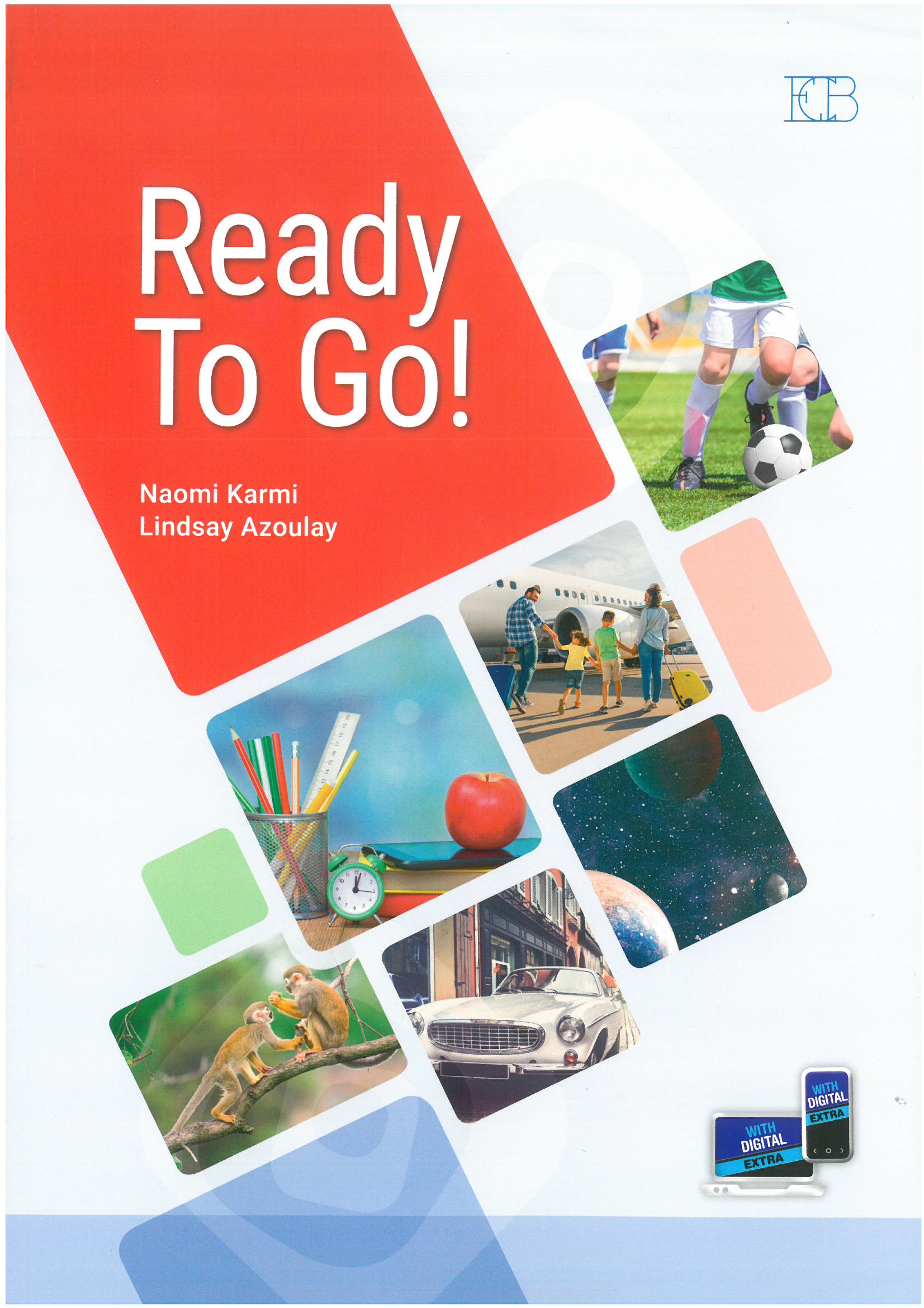 GETSEFER -ככה חוזרים היום לביה''ס! | רדי טו גו - ספר READY TO GO | הזמנת ספרי לימוד