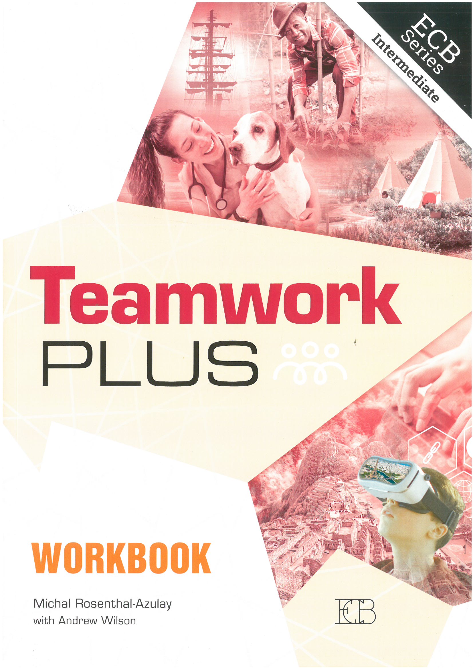 GETSEFER -ככה חוזרים היום לביה''ס! | טימוורק פלוס - חוברת - TEAMWORK PLUS WORKBOOK | הזמנת ספרי ...